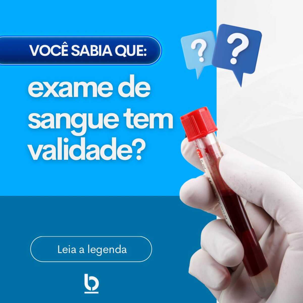 Exames de Sangue Têm Validade: Entenda a Importância de Atualizá-los ...